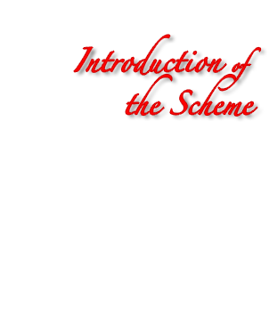 Introduction of the Scheme